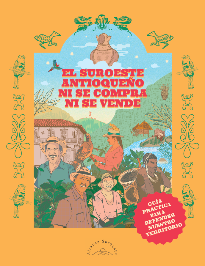 El Suroeste antioqueño ni se compra ni se vende | Heinrich Böll ...